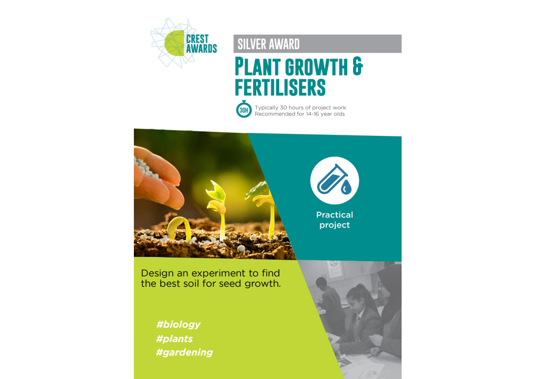 CREST Silver Plant growth and fertilisers | CREST Awards